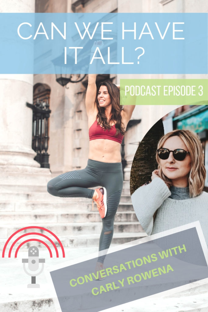 Carly Rowena - Juggling Motherhood and an Epic Career: Podcast Episode ...